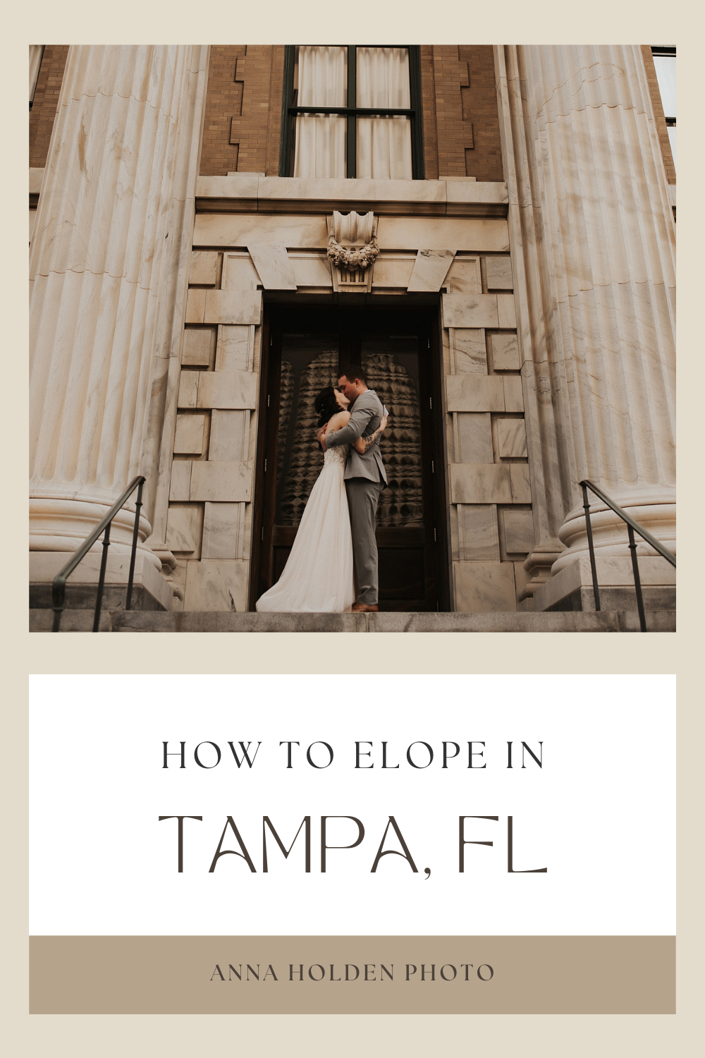 How to Elope in Tampa - Anna Holden Photo